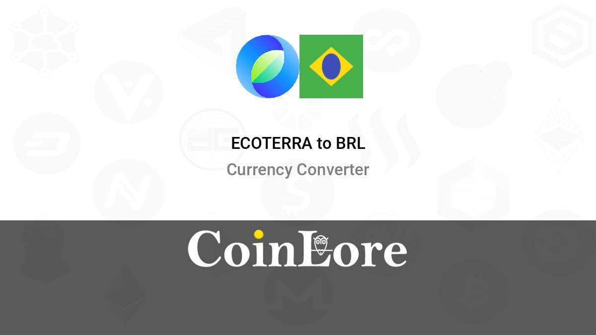 convert-ecoterra-to-brl