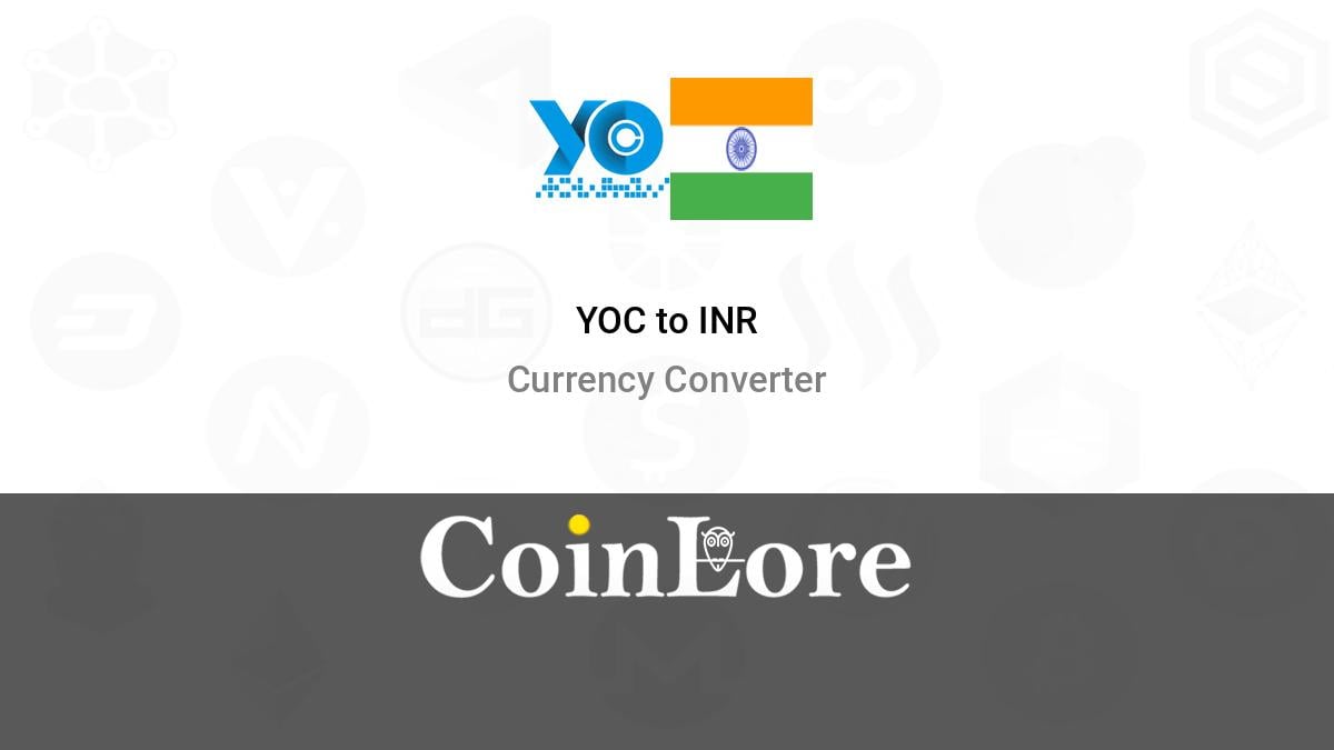 Convert YOC to INR