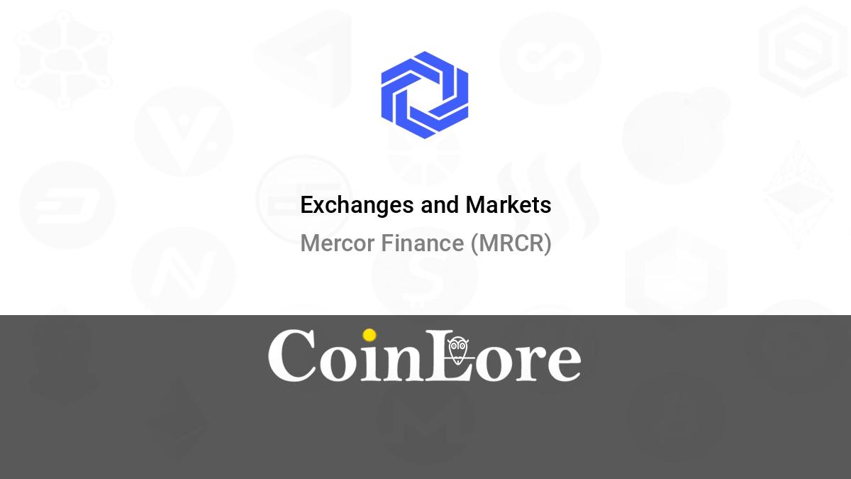 Mercor Finance (MRCR) Exchanges - Where to Buy,Sell,Trade