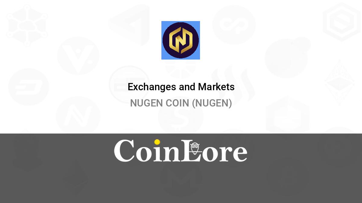 NUGEN COIN NUGEN Exchanges Where to Buy Sell Trade CoinLore