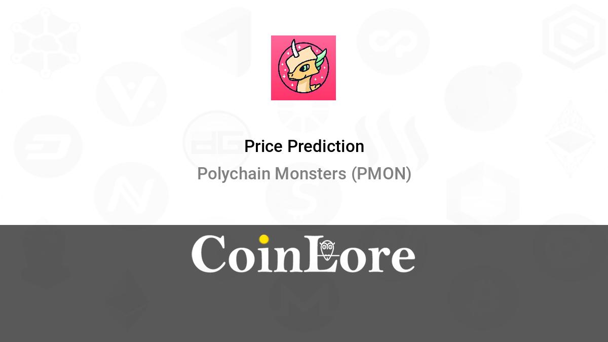 Polychain Monsters Price prediction Short Long Forecast CoinLore