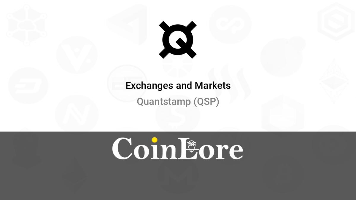 Quantstamp QSP Exchanges Where to Buy Sell Trade CoinLore