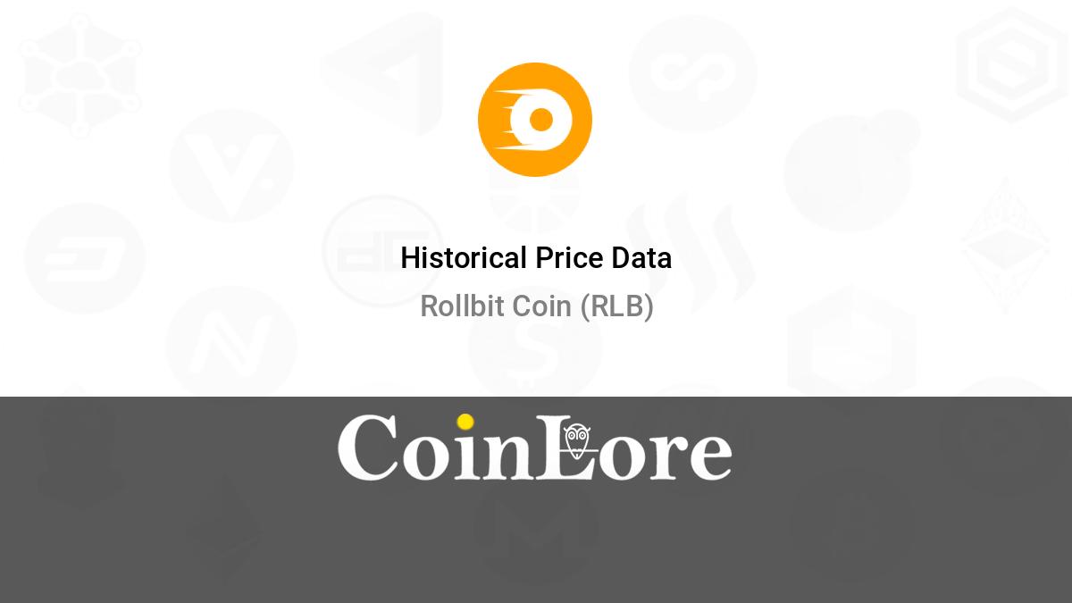 Rollbit Coin RLB Historical Prices CoinLore