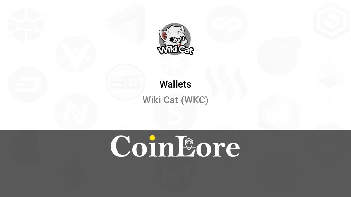 Wiki Cat WKC Wallet CoinLore