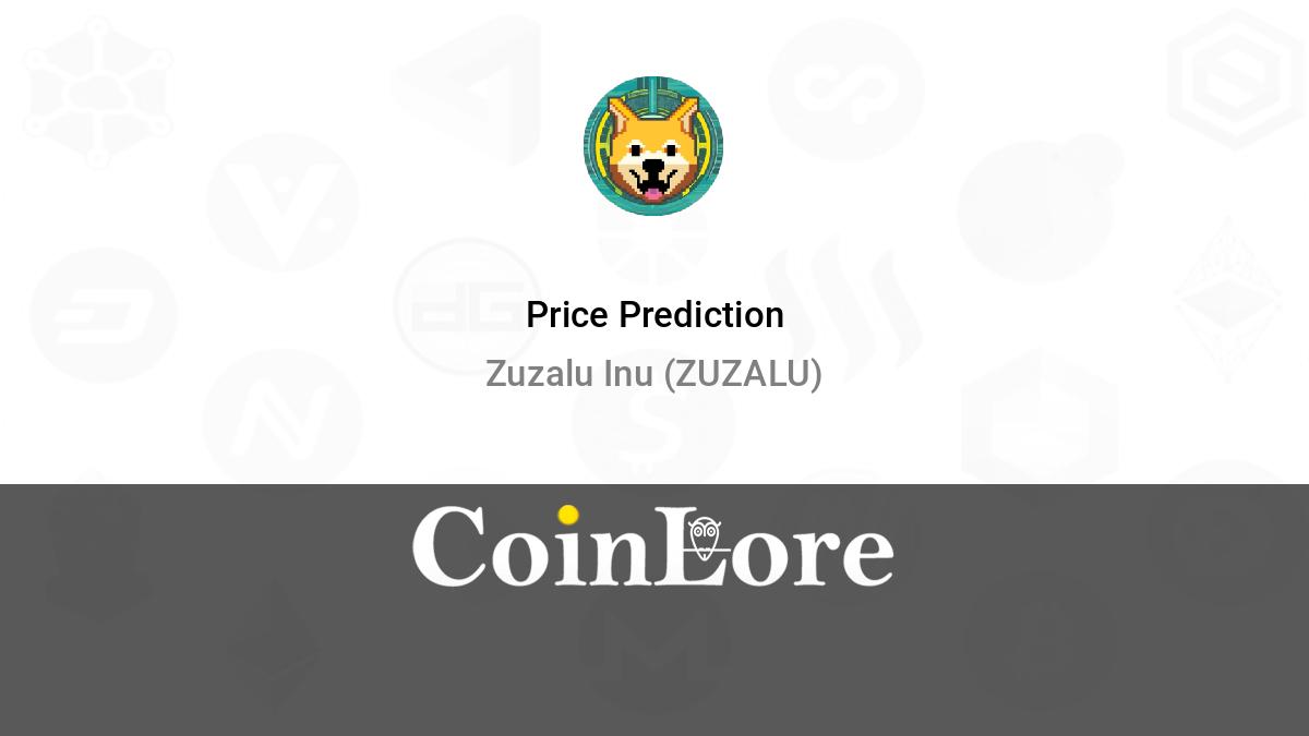 Zuzalu Inu Price prediction Short Long Forecast CoinLore